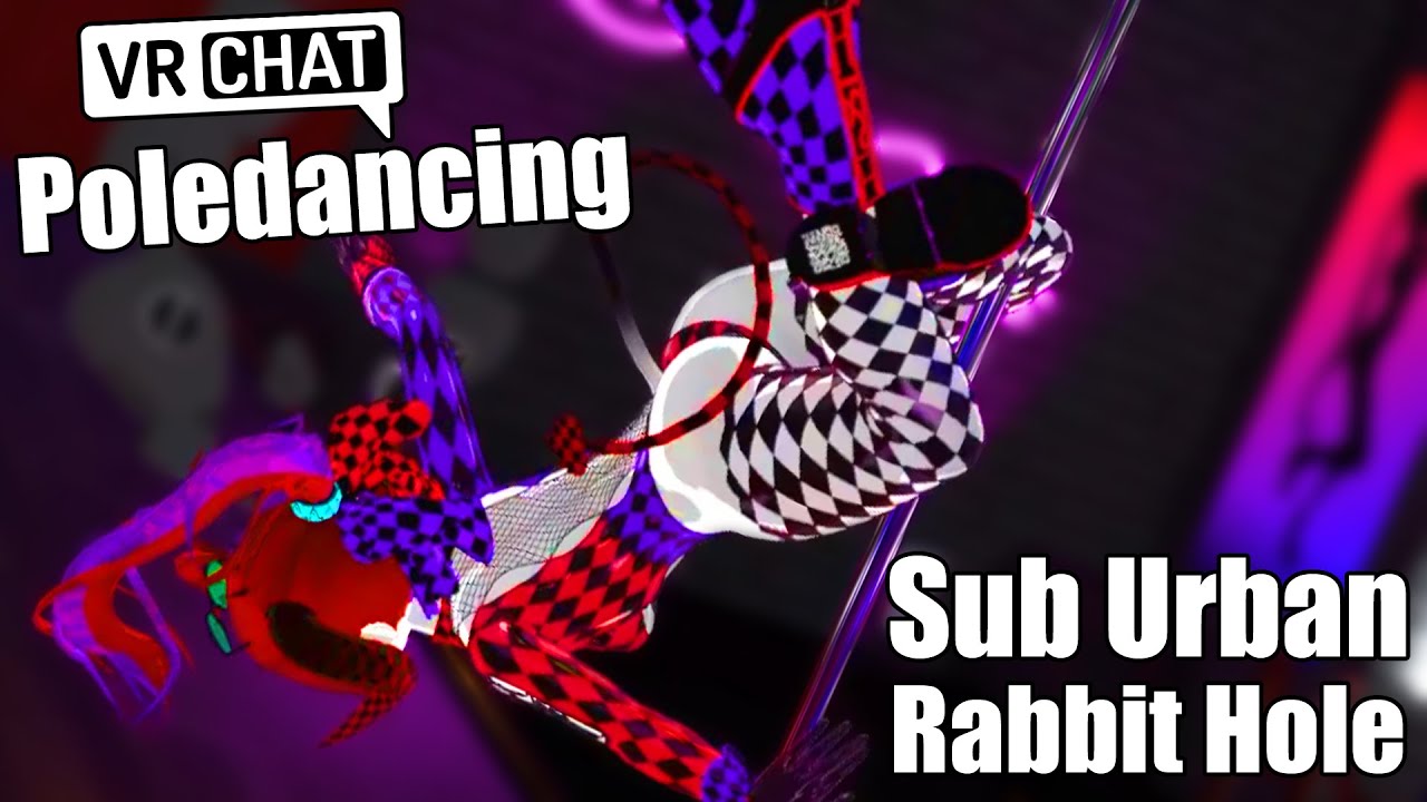 Sub Urban - Rabbit Hole | VRChat Poledancing [24] - YouTube