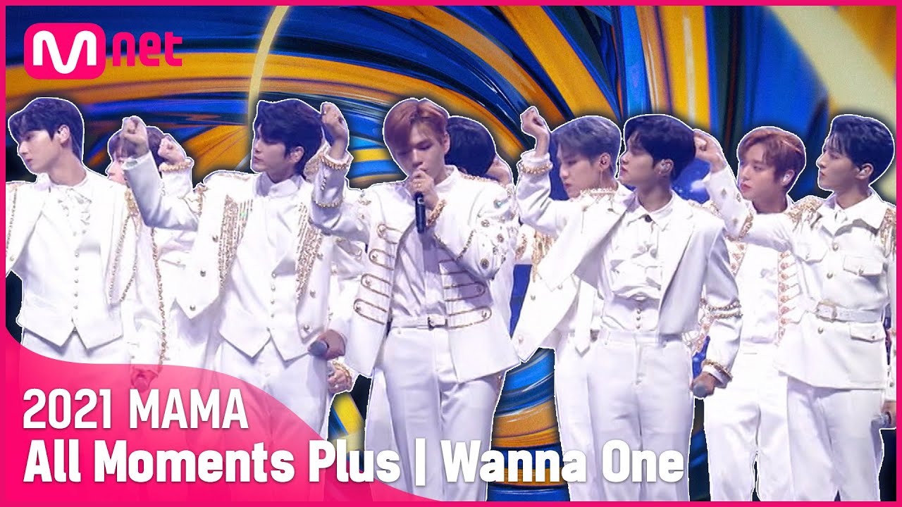 [2021 MAMA] Wanna One | All moments plus - YouTube