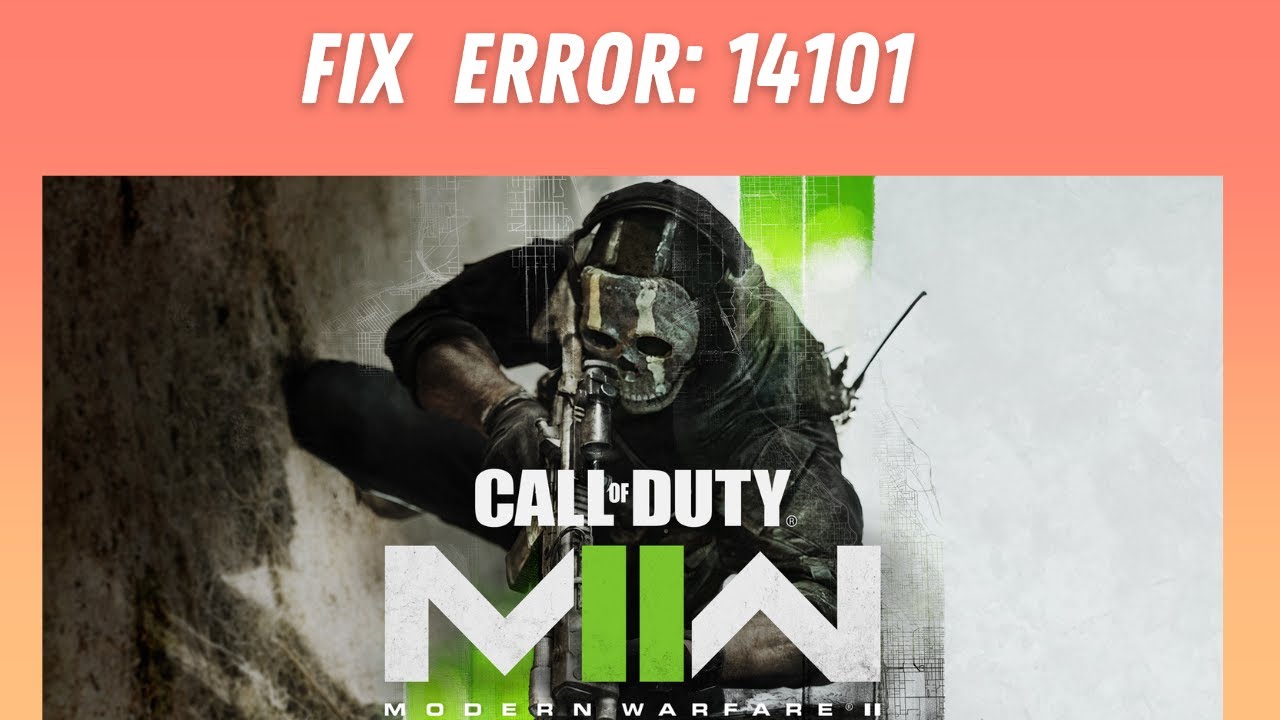 How To Fix Error Code 14101 On Modern Warfare 2 YouTube