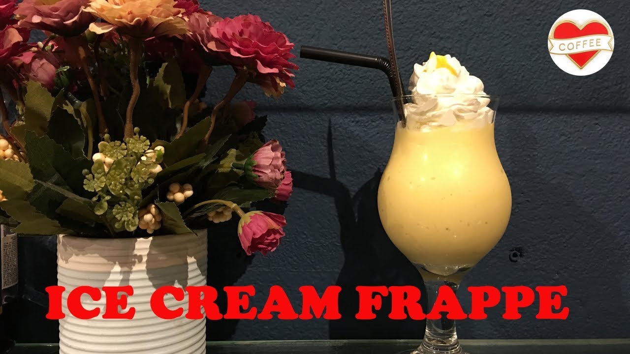 Ice Cream Frappe | How To Make Ice Cream Frappe| Ice Cream Frappe ...