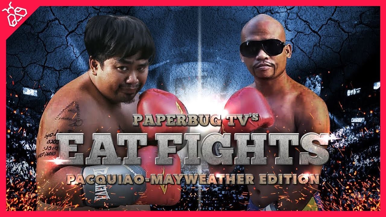EAT FIGHTS: Pacquiao vs. Mayweather (The Food Fight of the Century ...
