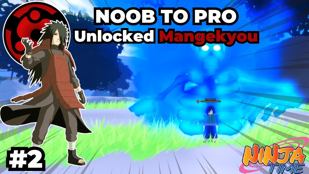 I BECAME MADARA UCHIHA AND UNLOCKED MANGEKYOU SHARINGAN #2: Noob to Pro ...