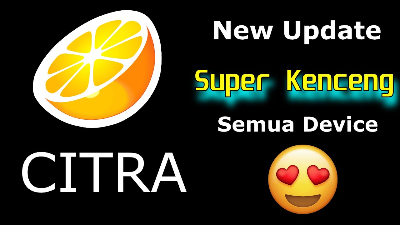 CITRA Emulator 3DS Menggila Performa Powerfull Di Semua Device - YouTube