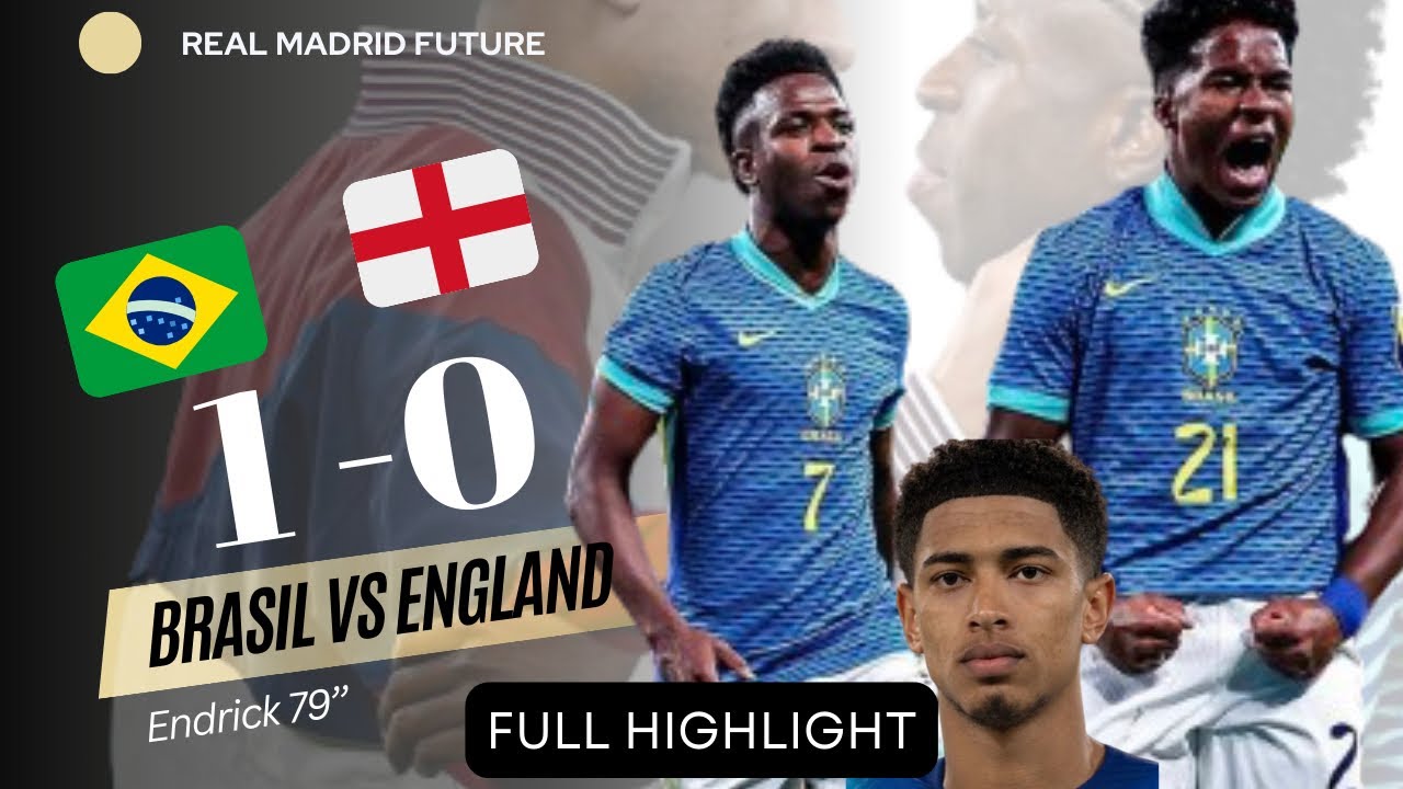 brazil vs england 2024 (1-0) highlight all goal brazil endrick real ...
