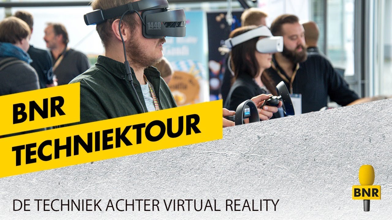 Behind The Scenes bij de BNR techniek tour in VR - YouTube
