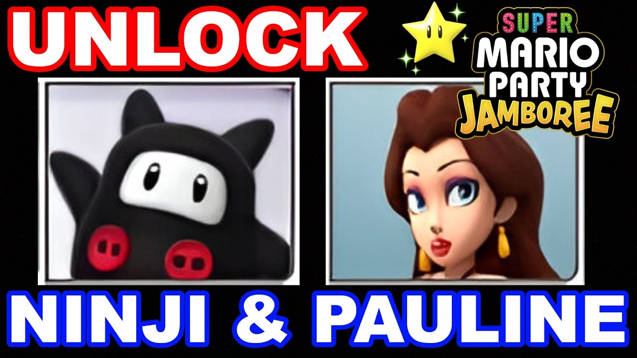 Super Mario Party Jamboree - How To Unlock Ninji and Pauline (Fast ...