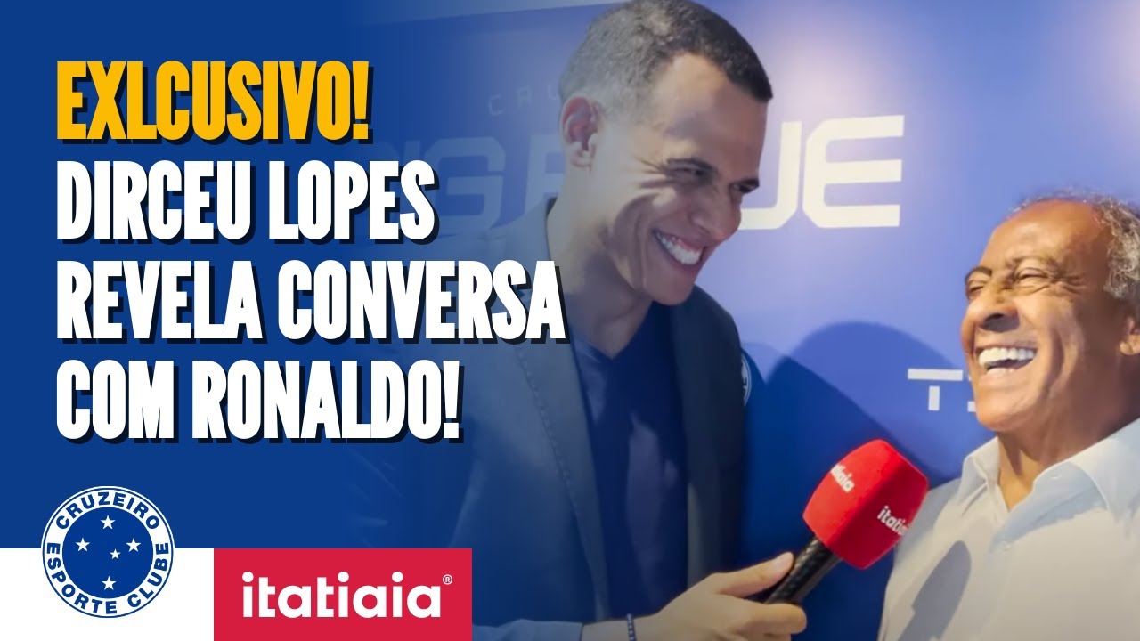 EXCLUSIVO: DIRCEU LOPES REVELA CONVERSA COM RONALDO EM EVENTO DO ...