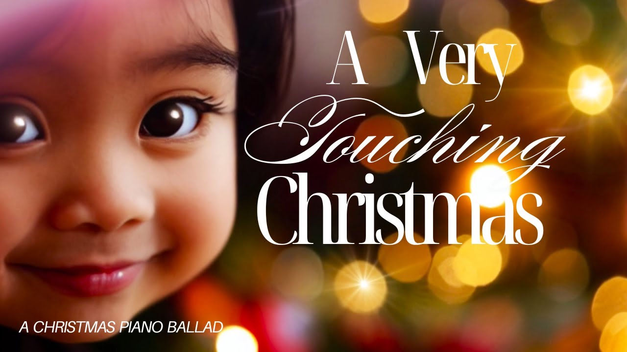 A Very Touching Christmas - Wonderful Christmas Song - Christmas Is ...