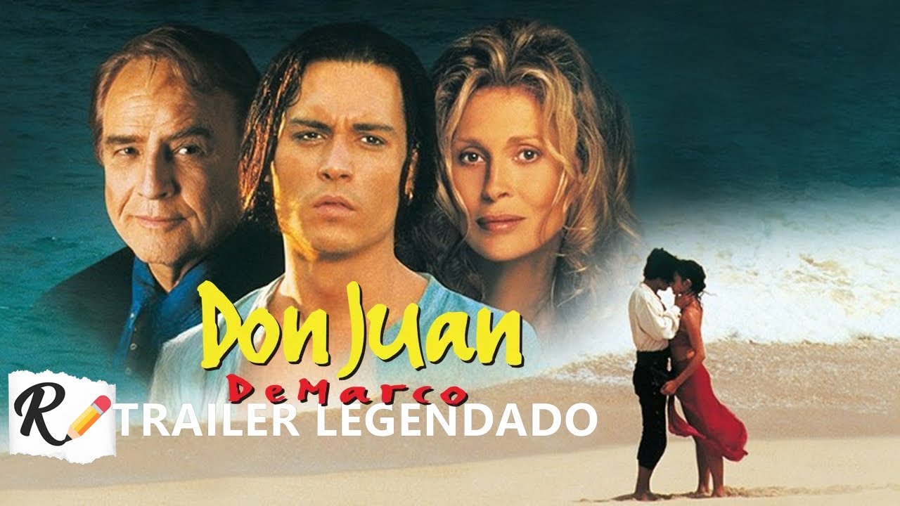 Don Juan DeMarco (1995) | Trailer [Legendado] - YouTube
