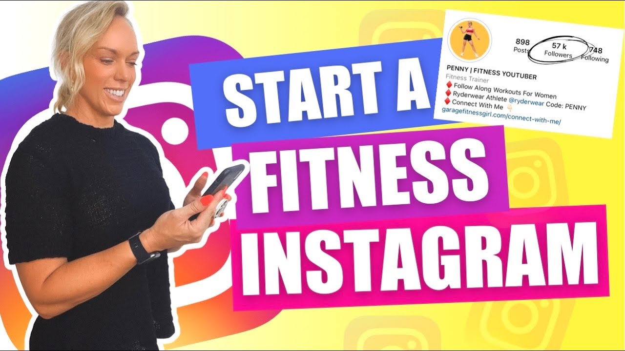 How to Start a Fitness Instagram Page | 5 steps you need to follow ...