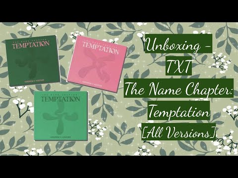 TXT - The Name Chapter: Temptation [All Versions] (12 Copies!!!!) - YouTube