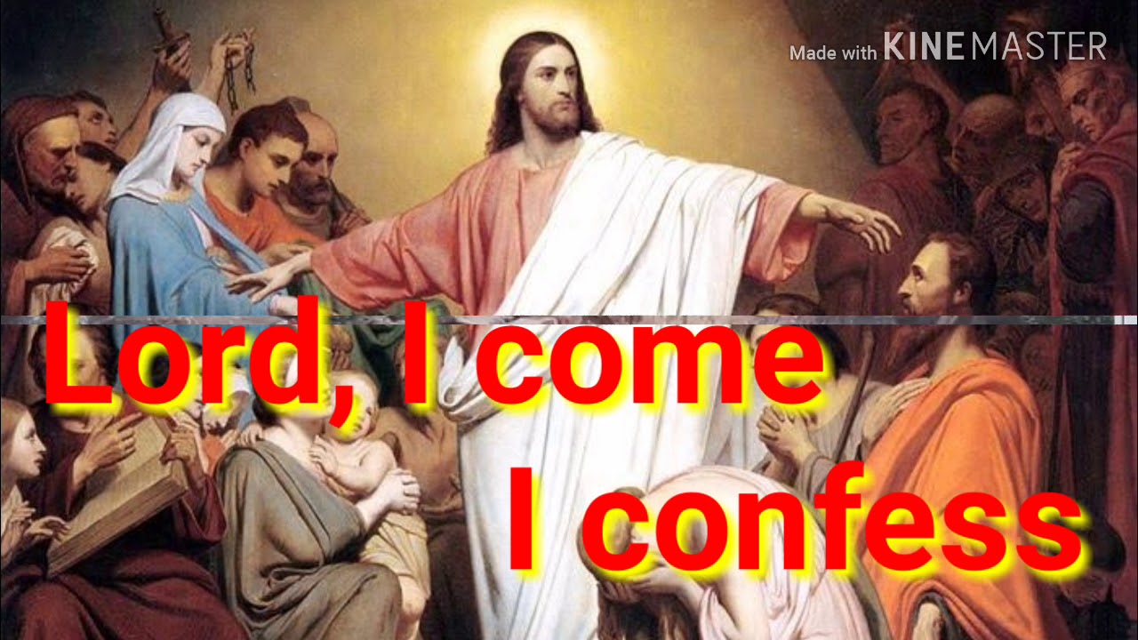 Lord I come, I confess lyrics English song - YouTube