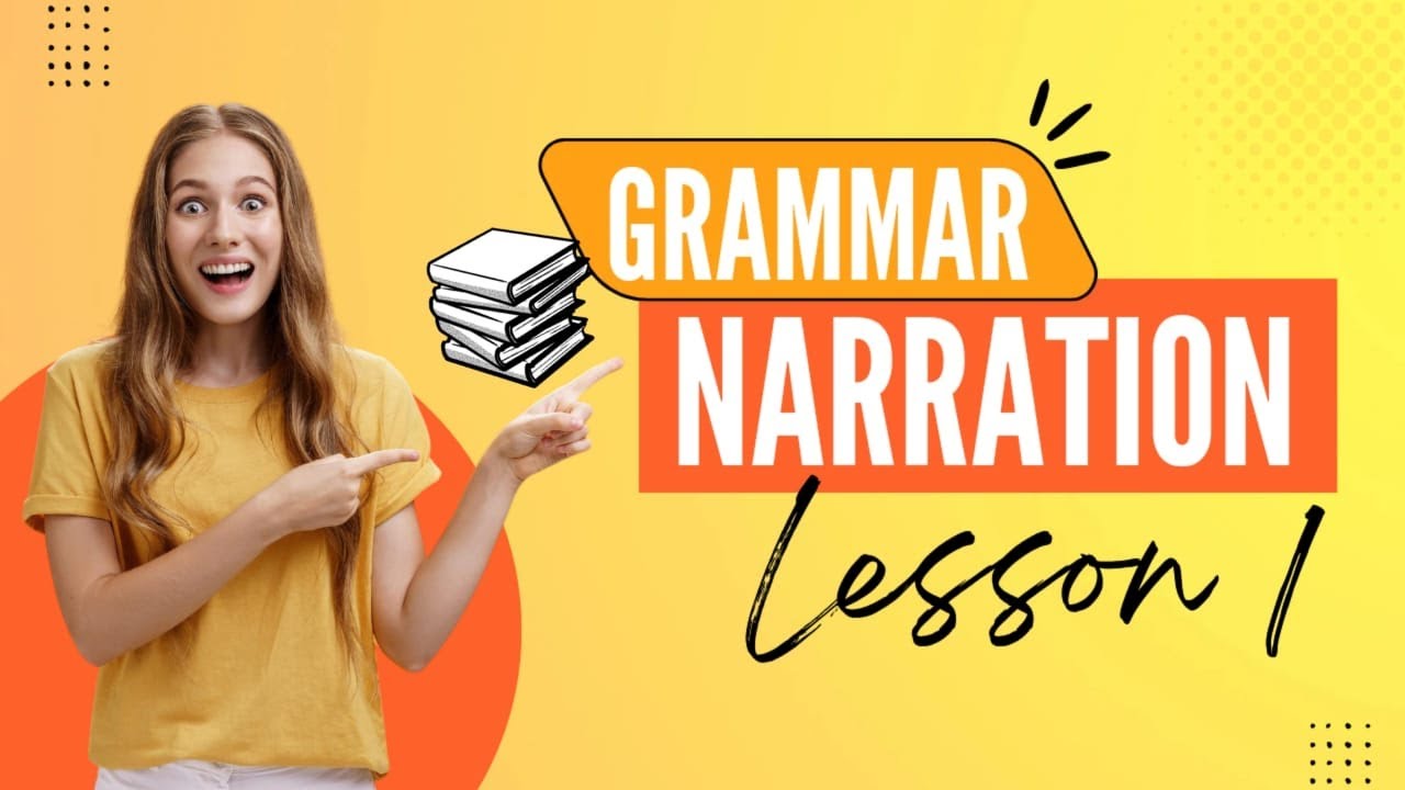 NARRATION LECTURE 1 {Basic about Narration} - YouTube