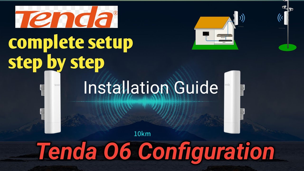 TENDA O6 | CONFIGURATION| FULL SETUP step by Step | Installation Guide ...