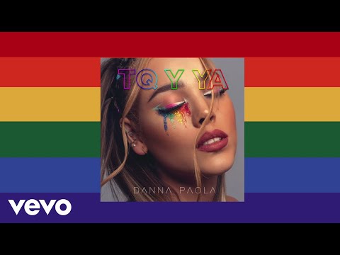 DANNA - TQ Y YA (Lyric Video)