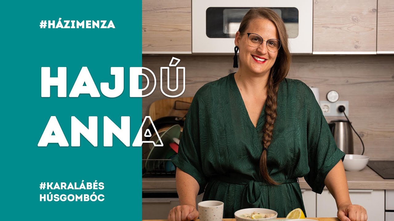 #HÁZIMENZA | Hajdú Anna karalábés húsgombóca nem csak a kisfia kedvence ...