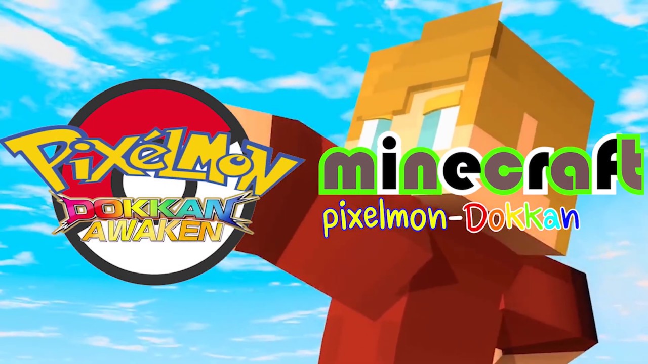 【SERVER Minecraft】☆ Pixelmon Dokkan☆ เซิฟเวอร์โปเกม่อนเปิดใหม่ - YouTube