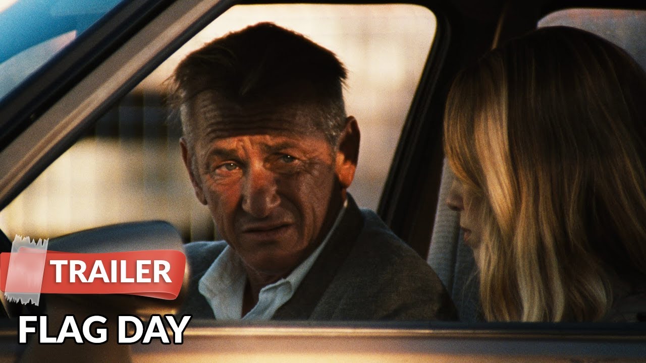 Flag Day (2021) Trailer HD | Sean Penn | Tom Anniko - YouTube
