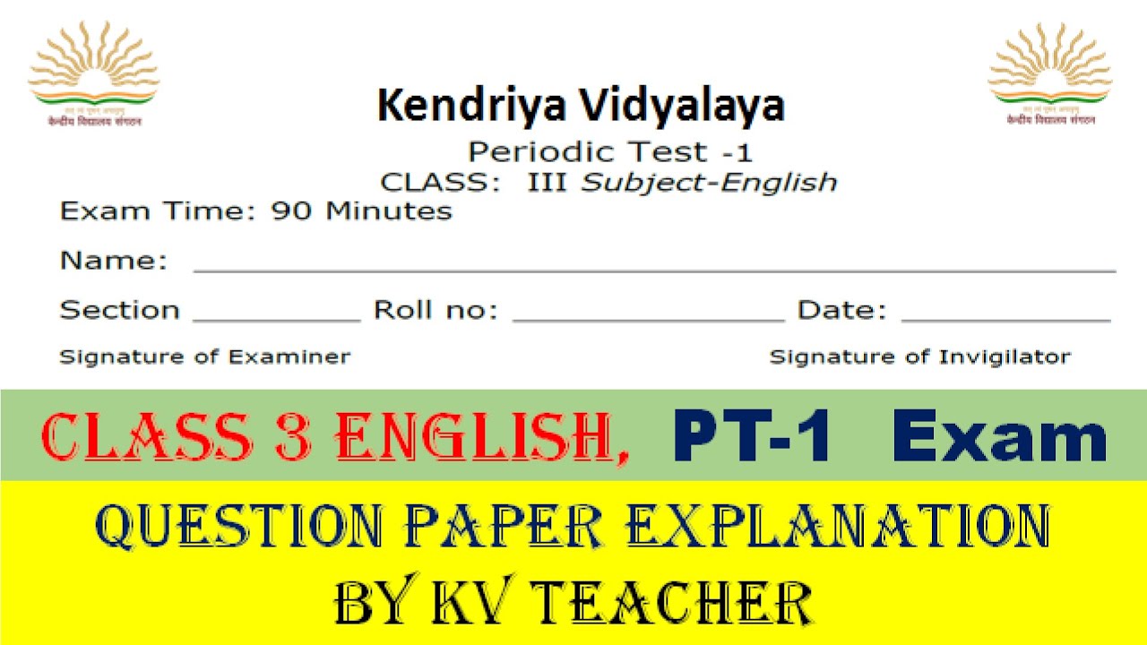 PT 1 Question Paper KV - Class 3 English - YouTube