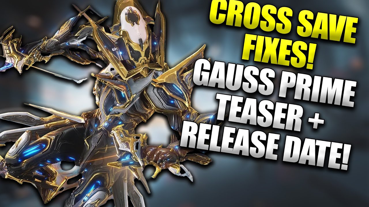 Warframe Cross Save Archon Shard Fixes! Gauss Prime Teaser Tomorrow ...