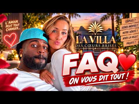 ON VOUS DIT TOUT SUR LE TOURNAGE : la villa des coeurs brisés, couple, vérité, projets ...