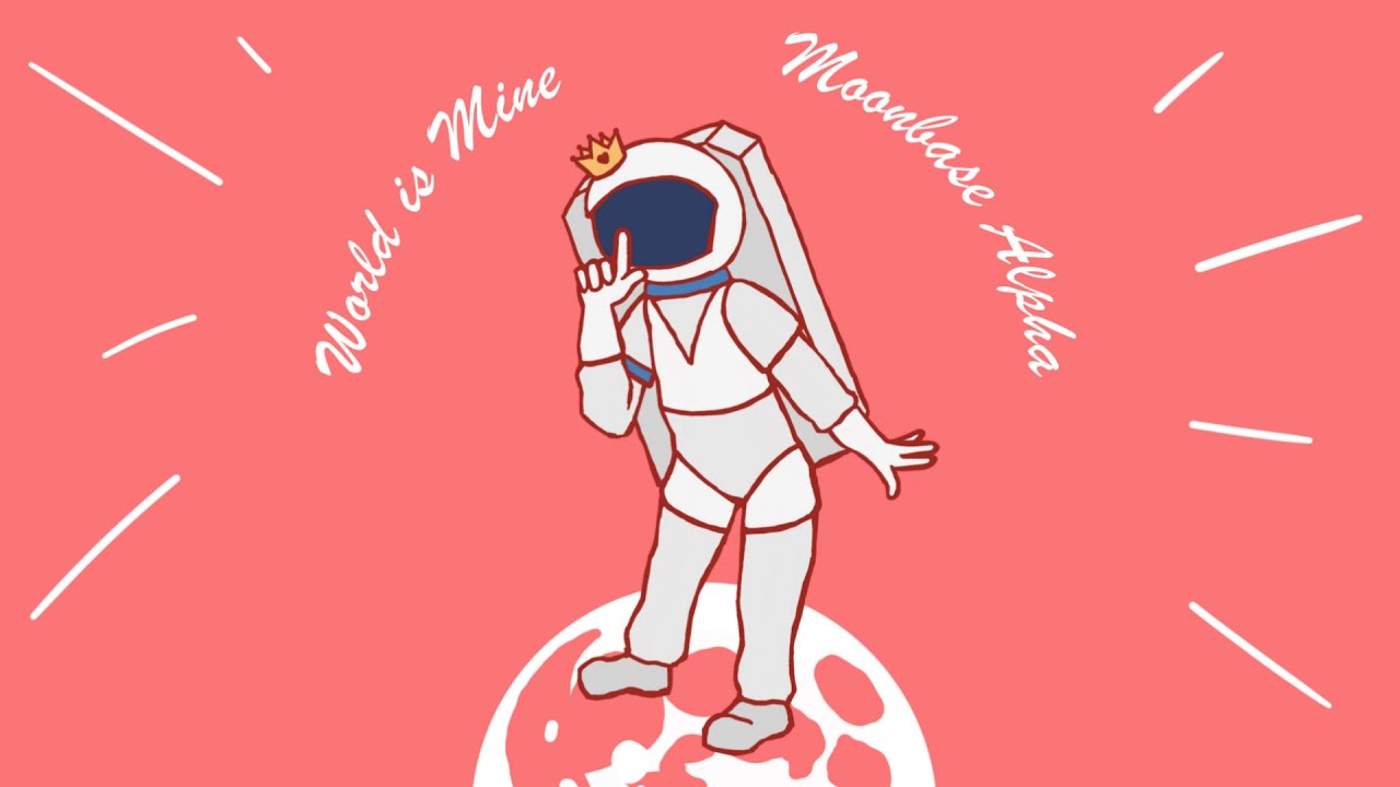World is Mine | Moonbase Alpha Cover - YouTube