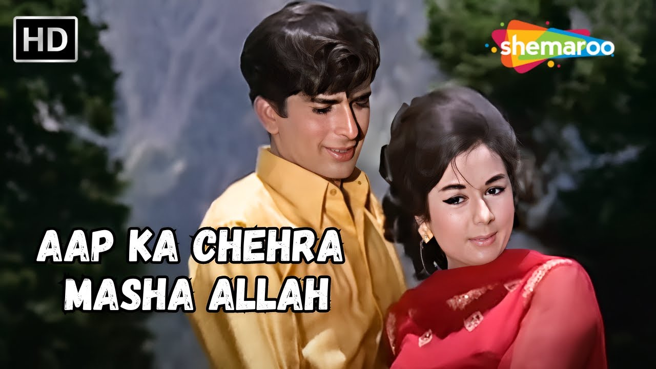 Aap Ka Chehra Masha Allah | Mohd Rafi Hit Songs | Shashi Kapoor Songs ...