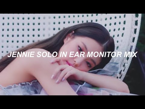 Solo - Jennie 제니 (in ear monitor mix edit) - YouTube
