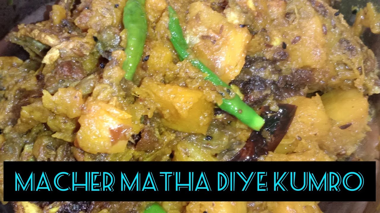 Macher Matha Diye Kumro || Cooking Delight - YouTube