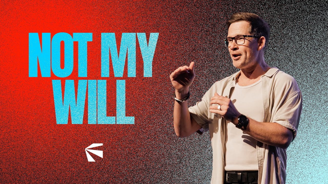 Not My Will (Part 1) | Pastor Josh Greenwood | Futures Church - YouTube