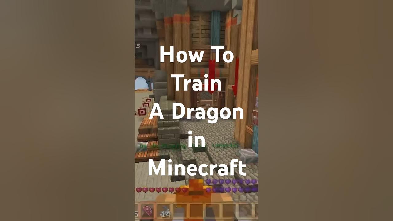 How to train a dragon in mincraft. - YouTube