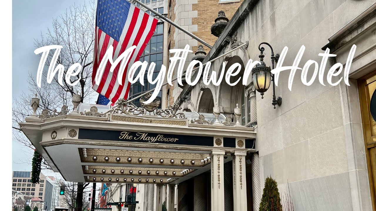 Washington DC | The Mayflower Hotel - YouTube