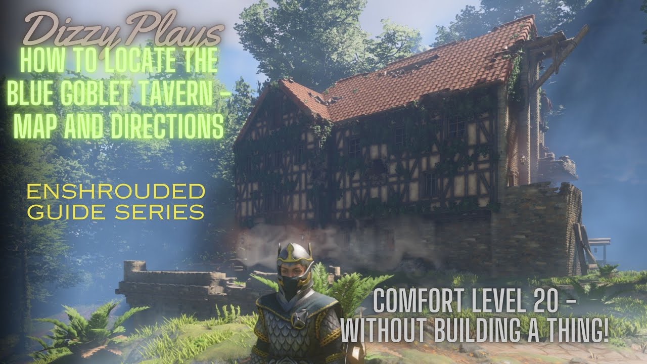 Enshrouded Guide Series - How to locate the Blue Goblet Tavern (Map ...