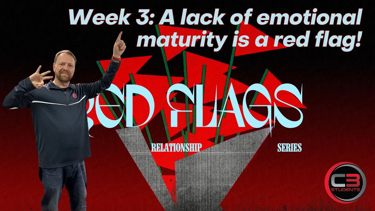 Red Flag #3 - A Lack of Emotional Maturity - YouTube