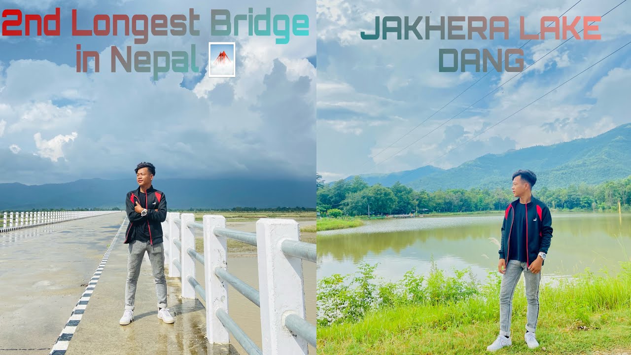 Jakhera lake & lamhi dang and 2nd longest bridge🌁 in nepal🌺🇳🇵|episode 4 ...