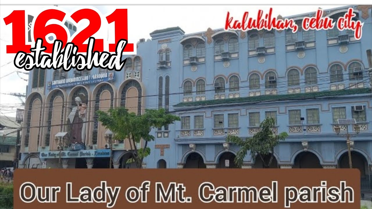#53 exploring brgy. kalubihan parish church/Our Lady of Mt. Carmel ...