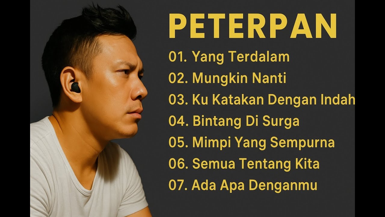 Peterpan Full Album Terbaik –Lagu Kenangan sepanjang masa - YouTube