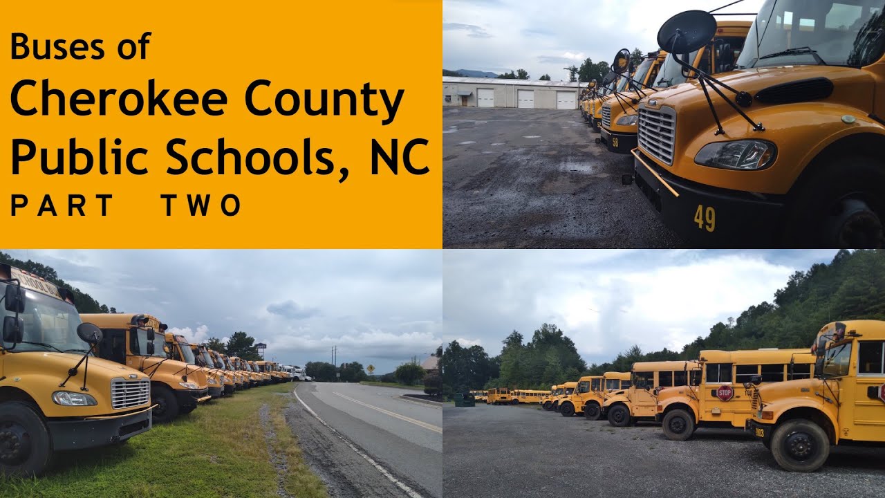 Buses of Cherokee County Public Schools, NC Pt. 2 - YouTube