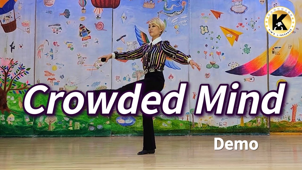 Crowded Mind Linedance (Demo) 초중급 [Choreo: Shane McKeever& Niels ...