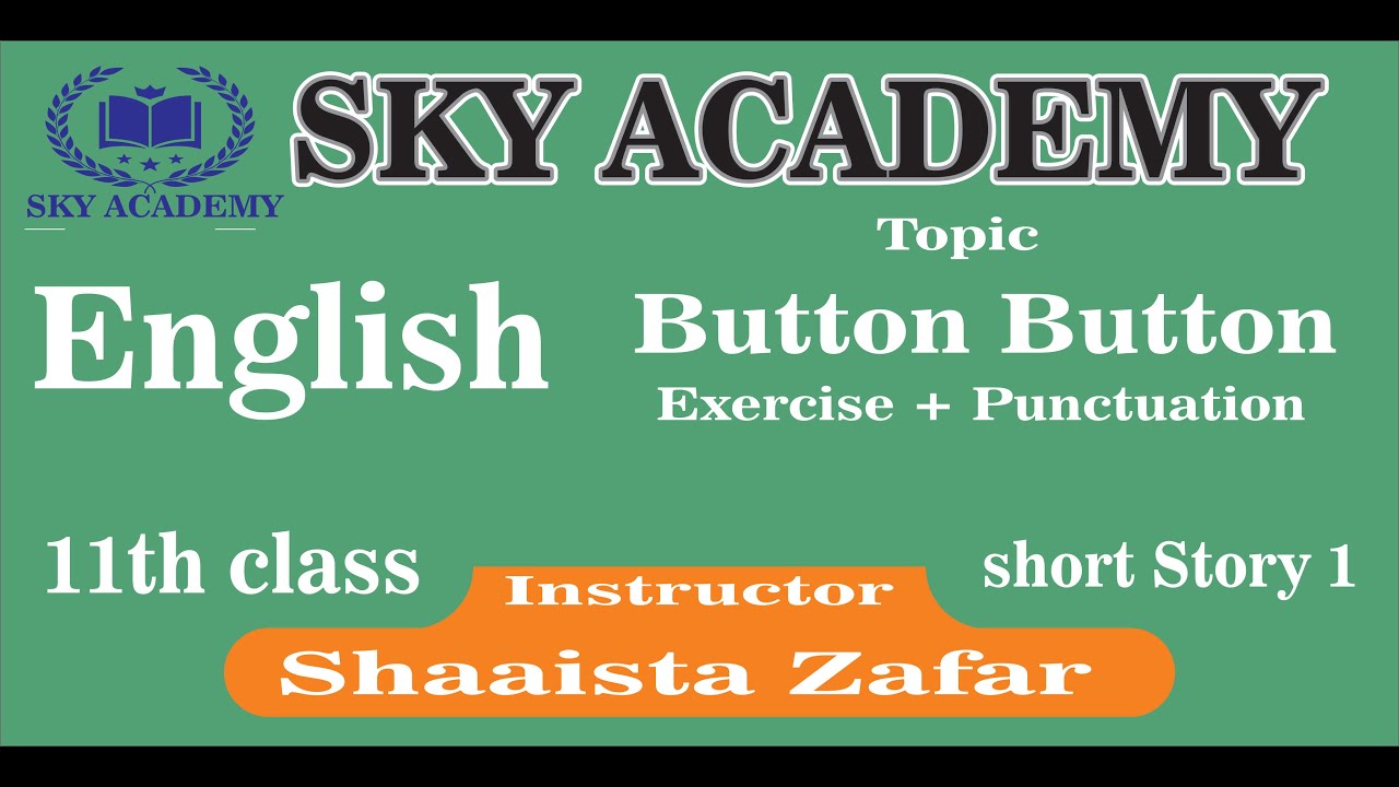 1st year English - Button Button | Exercise with Punctuation | English ...