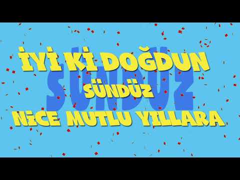 İyi ki doğdun SÜNDÜZ - İsme Özel Ankara Havası Doğum Günü Şarkısı (FULL VERSİYON) (REKLAMSIZ)
