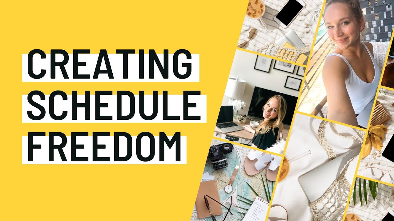 How to Create More Schedule Freedom and Flexibility - YouTube