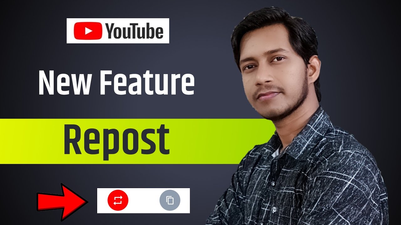 Youtube Launched "Repost" New Feature - YouTube