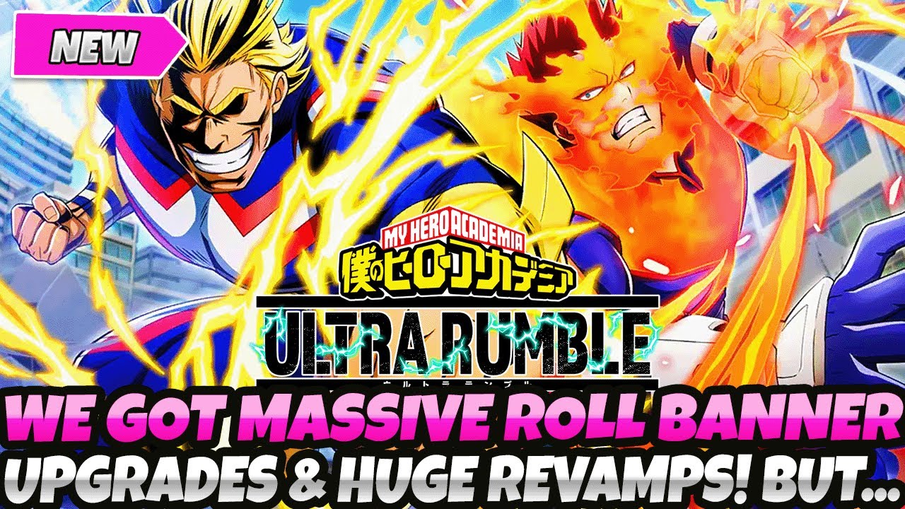 WE GOT MASSIVE ROLL BANNER UPGRADES & HUGE REVAMPS BUT ALSO A BIG F2P PROBLEM (My Hero Ultra ...