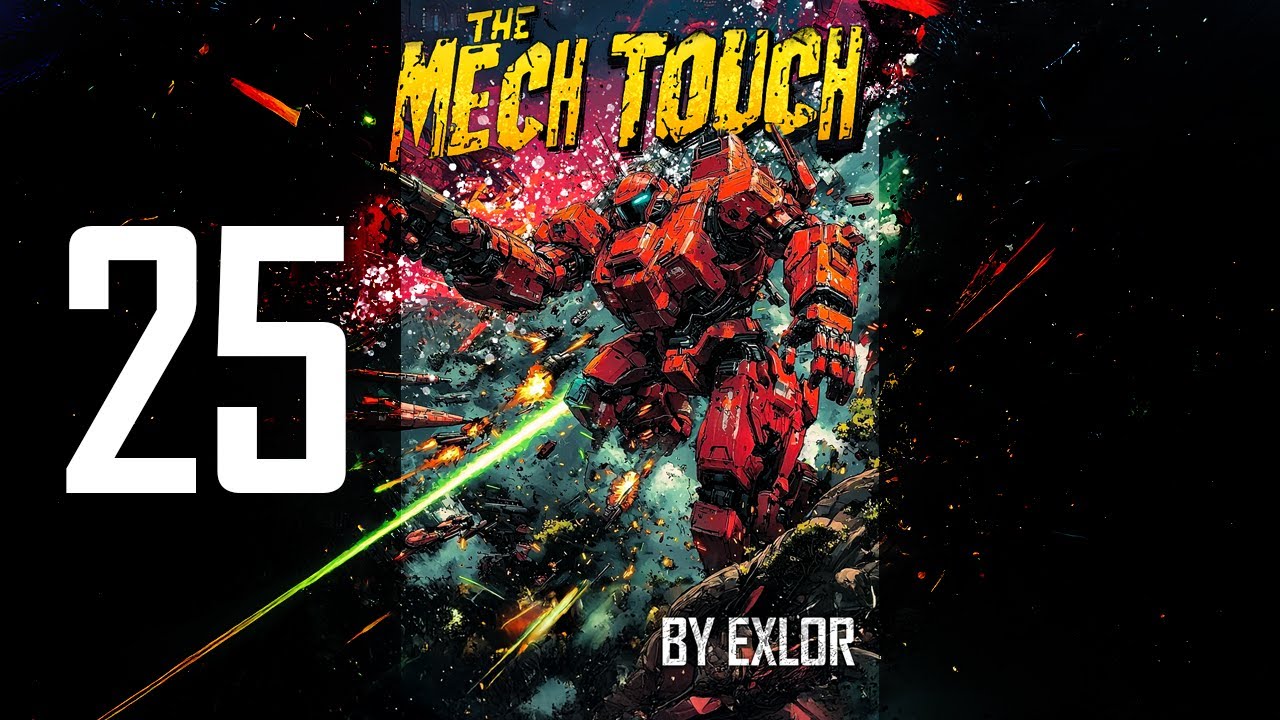 The Mech Touch Chapters More Audiobook - YouTube