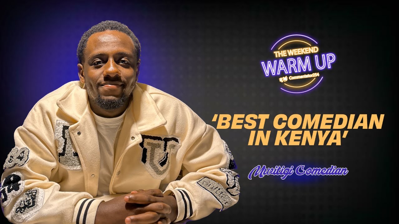 Comedian Mwirigi The Funniest Man In Kenya| WEEKEND WARM UP - YouTube