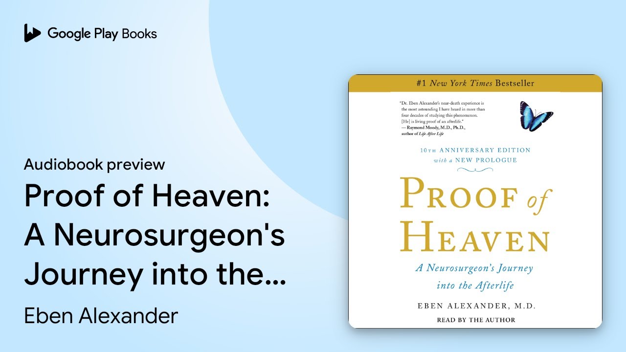 Proof of Heaven: A Neurosurgeon's Journey into… by Eben Alexander ...