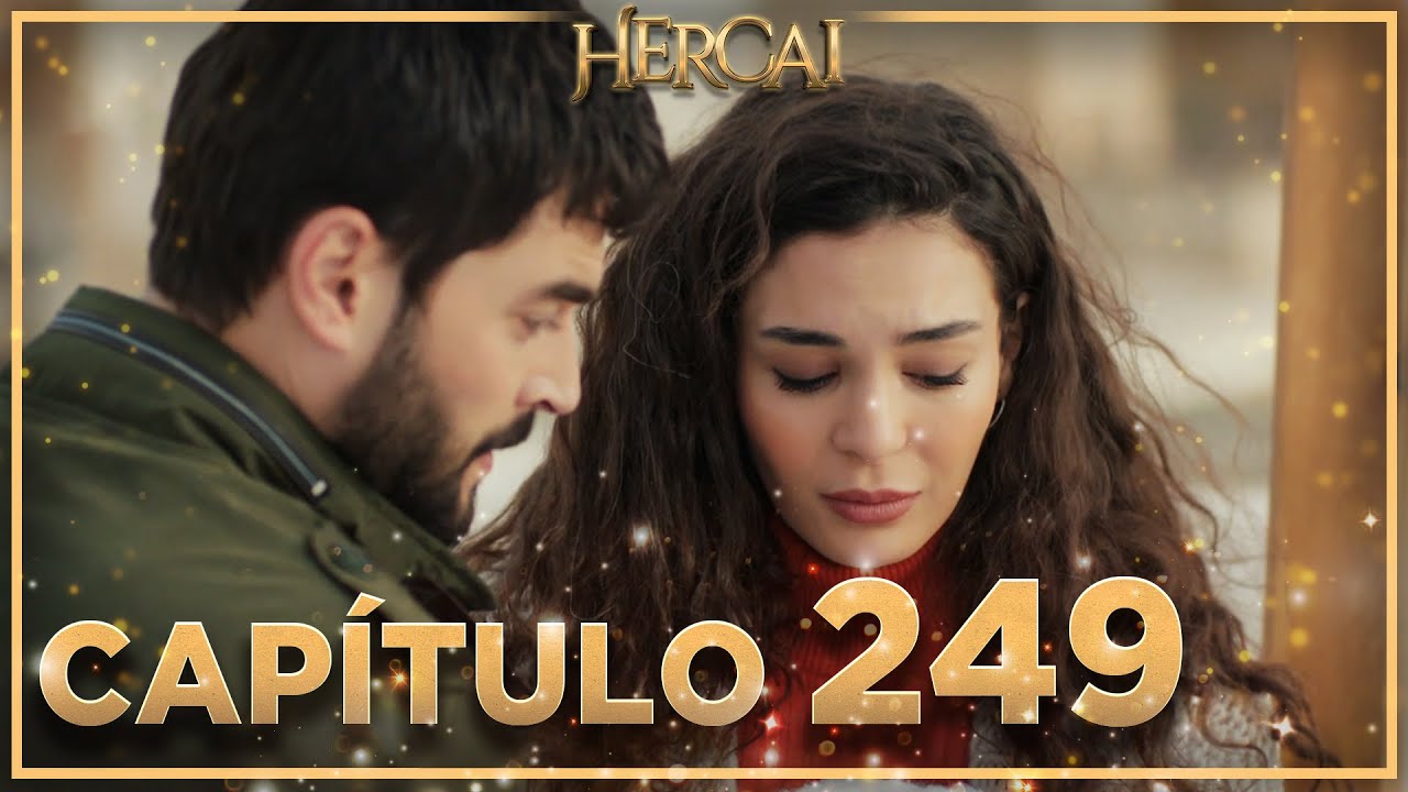 Hercai - Capítulo 249 - YouTube