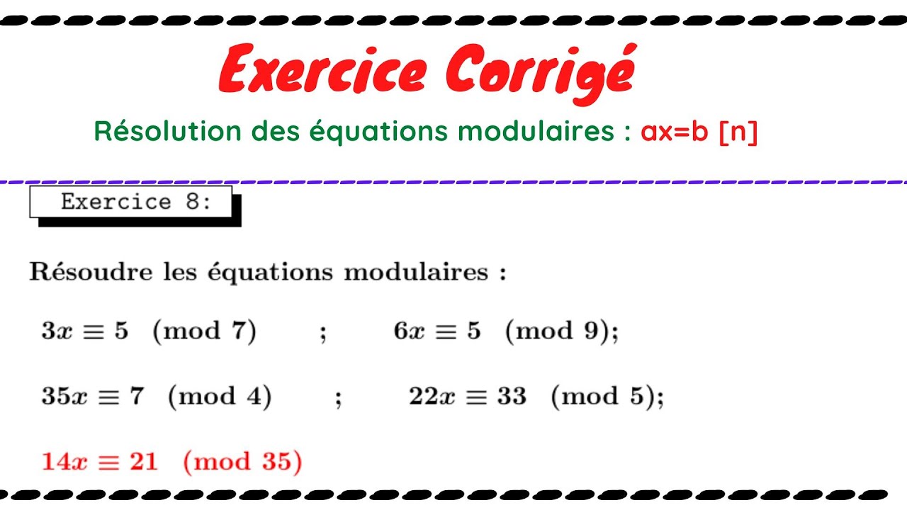 Résoudre les équations modulaires / équations avec des congruences (EX8 ...