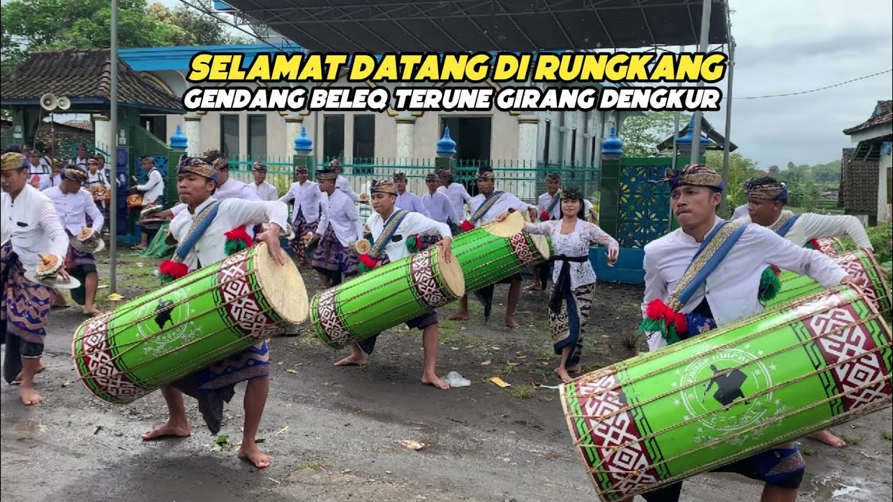 TERBARU TABUH VARIASI PEMBUKA GENDANG BELEQ TERUNE GIRANG DENGKUR LIVE ...